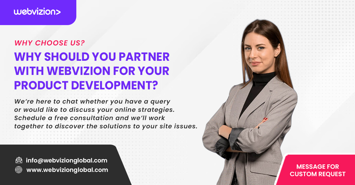 Why Should You Partner with Us for Your Product Development?